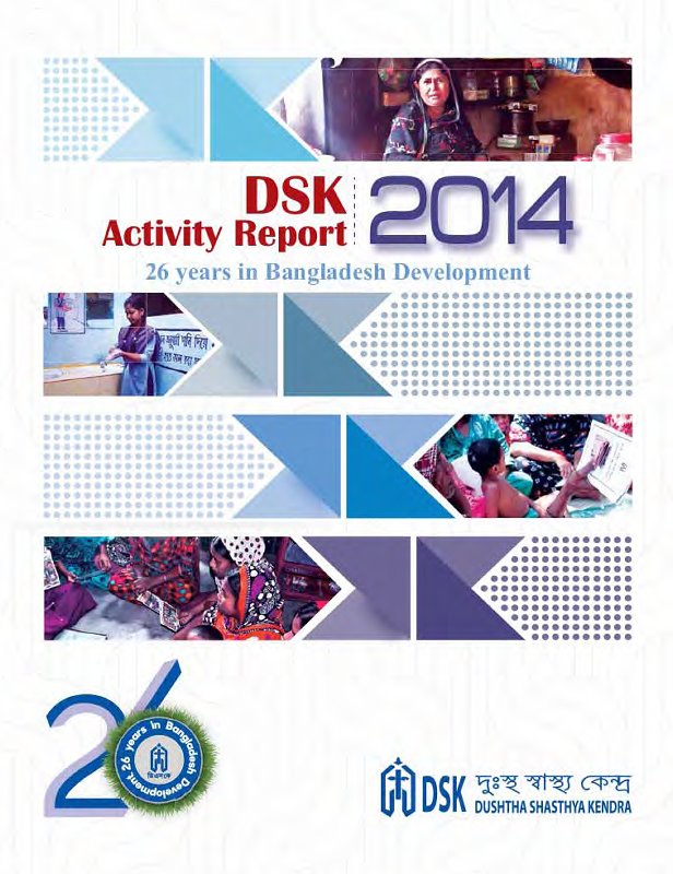 Activity Report 2014 – Dushtha Shasthya Kendra (DSK)